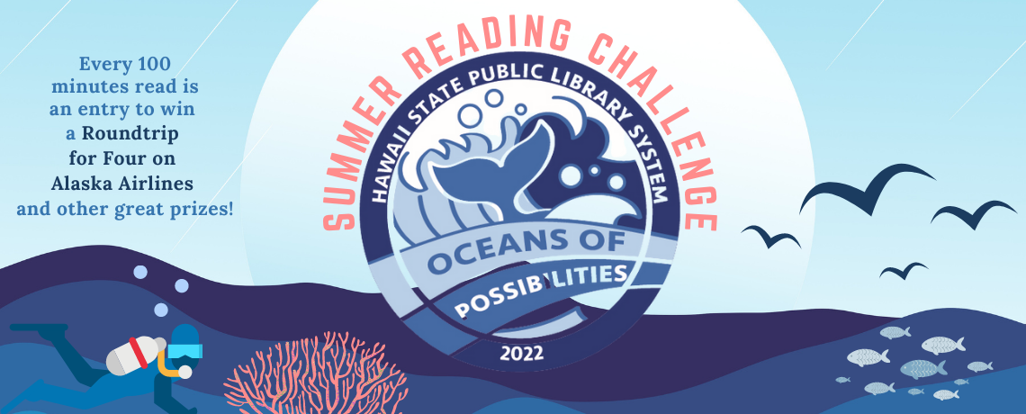 Summer Reading Program 2022 - Friends of the Library of Hawaii